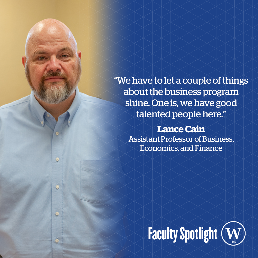 Faculty spotlight: Lance Cain | Wilson Edu Faculty spotlight: Lance Cain | Wilson Edu